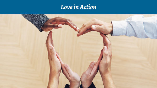 Love in Action | Devotional | Bible Study Media