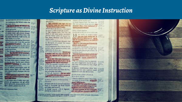 Scripture as Divine Instruction |Devotion |Bible Study Media