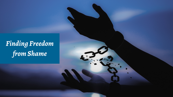 Finding Freedom from Shame | Devotional | Bible Study Media