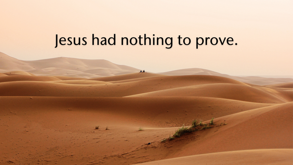 Nothing to Prove | Devotional | Bible Study Media
