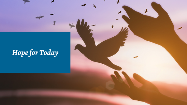 Hope for Today | Devotional | Bible Study Media