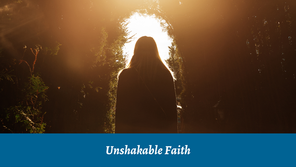 Unshakable Faith | Devotional | Bible Study Media