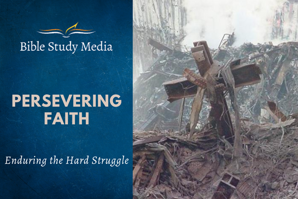Persevering Faith | Devotional | Bible Study Media