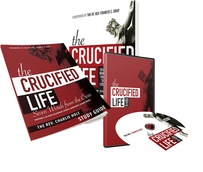 The Crucified Life| Seven Words from the Cross | Bible Study